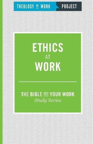 Review: Ethics at Work - Bob on Books