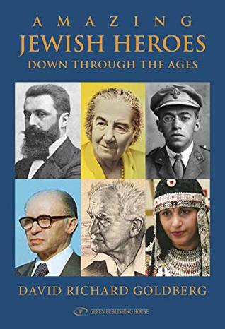 Review: Amazing Jewish Heroes Down Through the Ages - Bob on Books