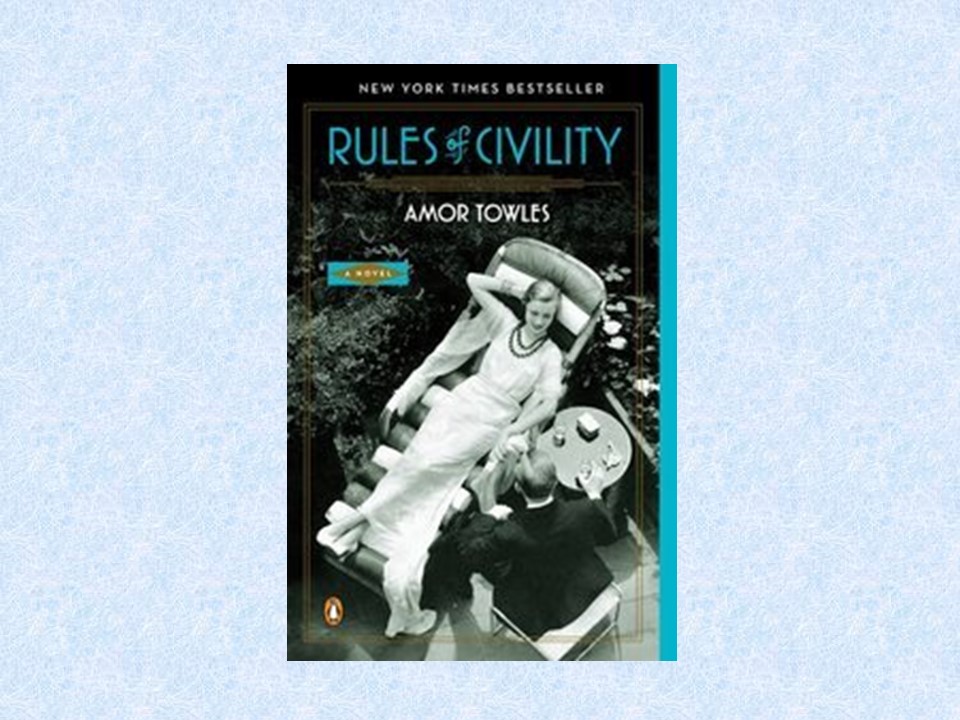 Review: Rules of Civility - Bob on Books