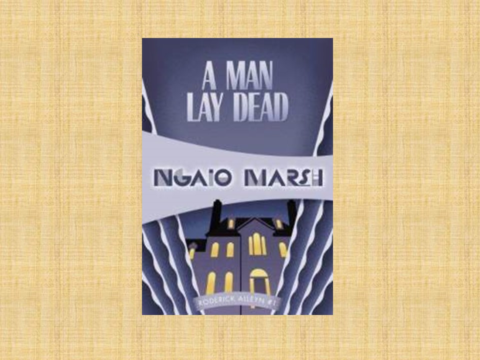 Review: A Man Lay Dead | Bob on Books