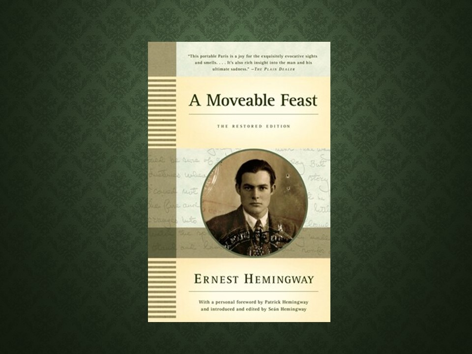 Review: A Moveable Feast: The Restored Edition | Bob on Books