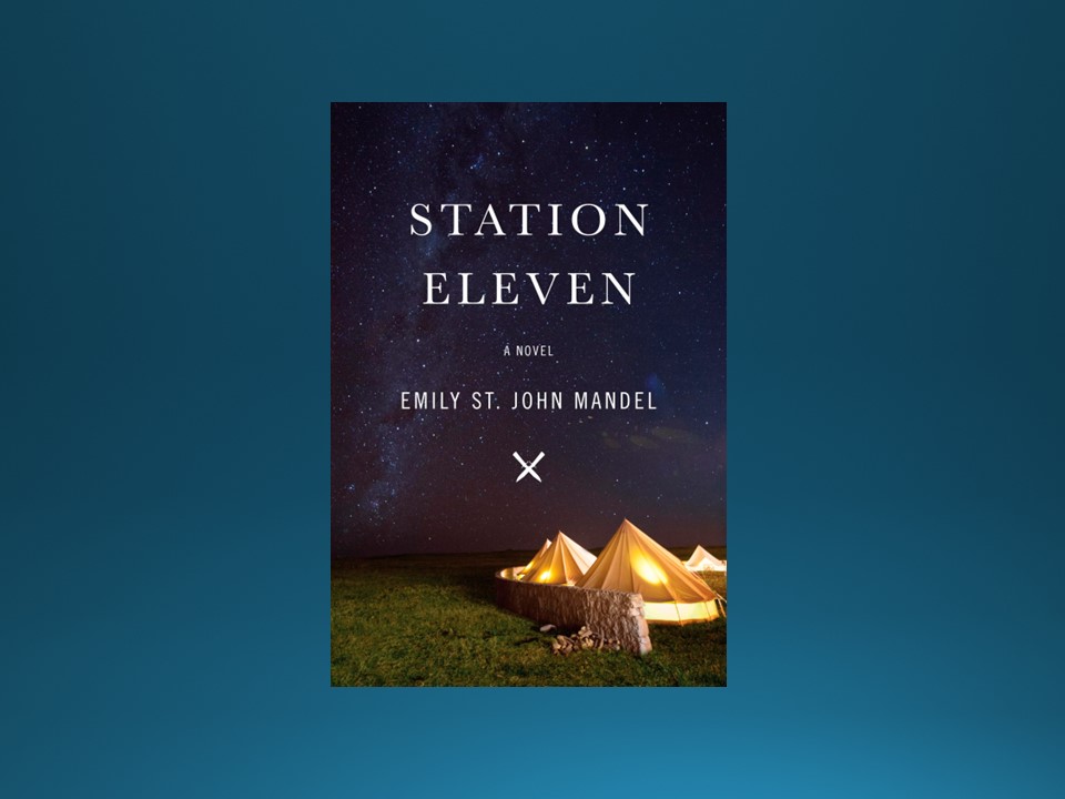 Review: Station Eleven | Bob on Books